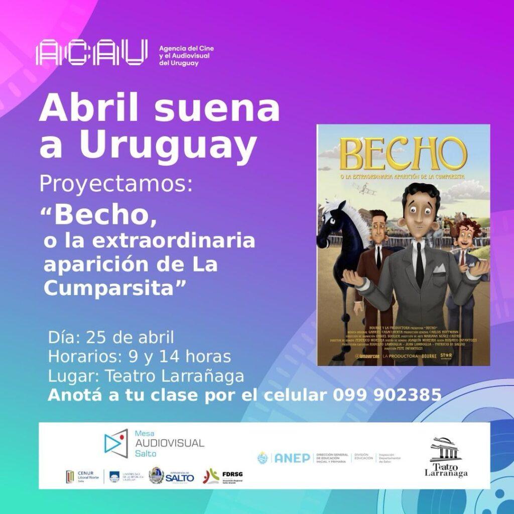 🎬 Becho se proyecta en el Teatro Larrañaga en el marco del ciclo “Abril ...