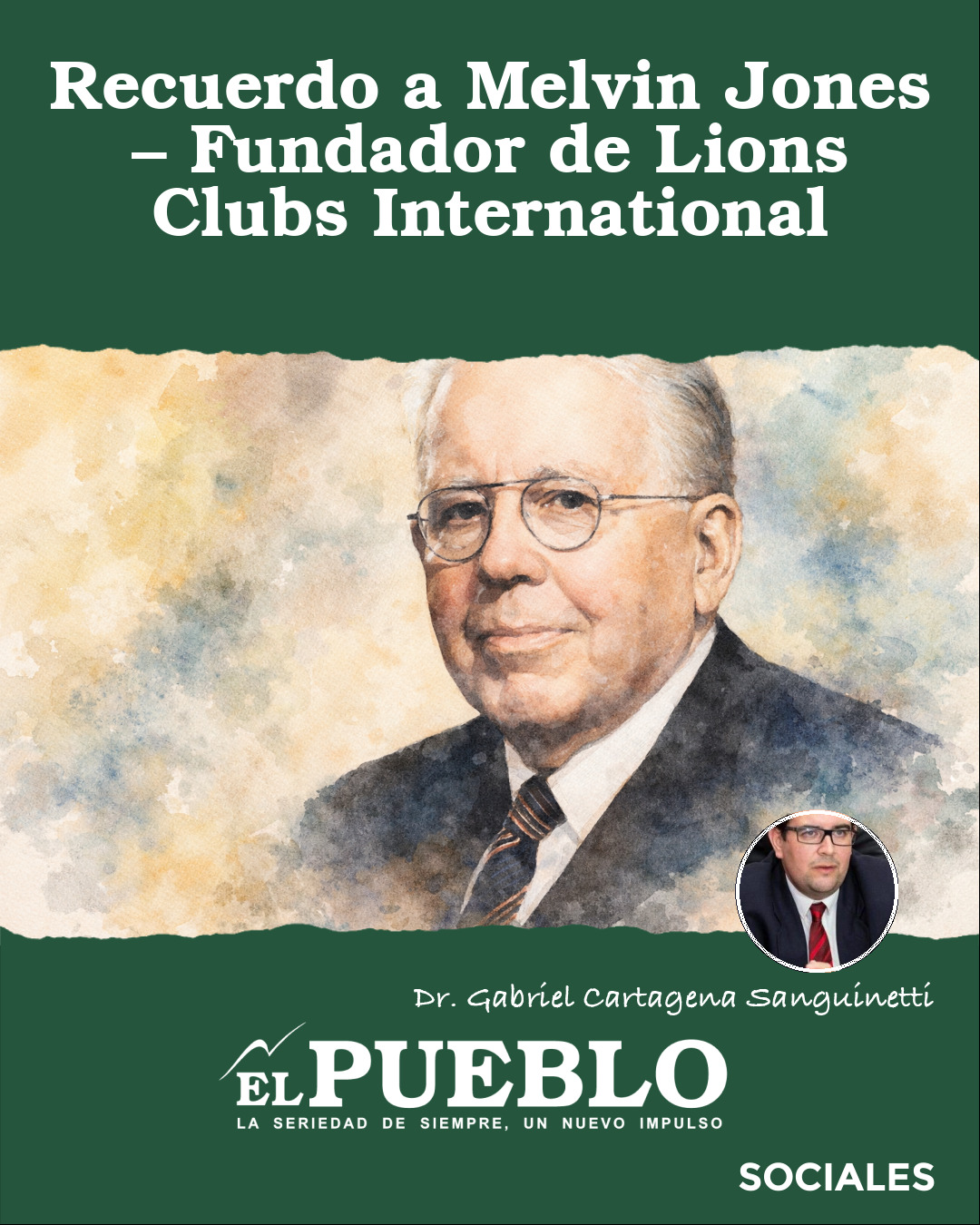 Recuerdo a Melvin Jones – Fundador de Lions Clubs International ‣ Dr ...