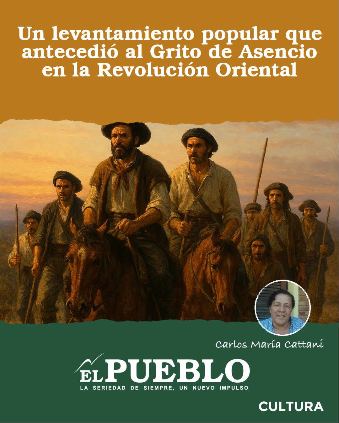 Un levantamiento popular que antecedió al Grito de Asencio en la ...