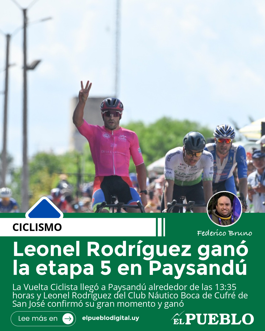 Leonel Rodríguez ganó la etapa 5 en Paysandú